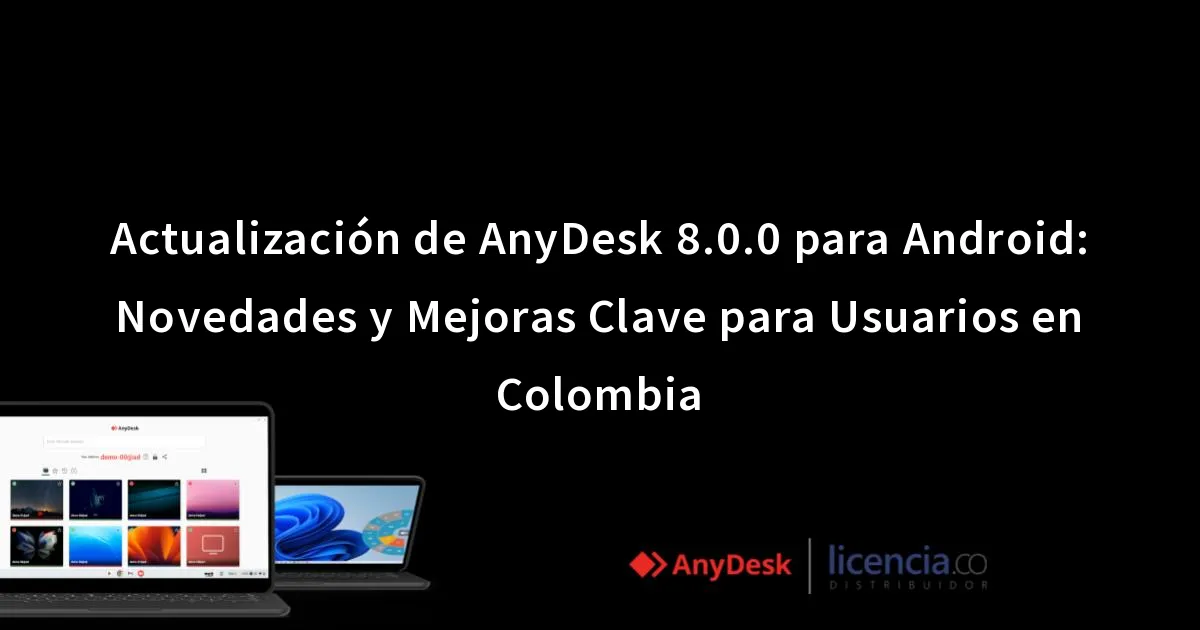 AnyDesk Colombia